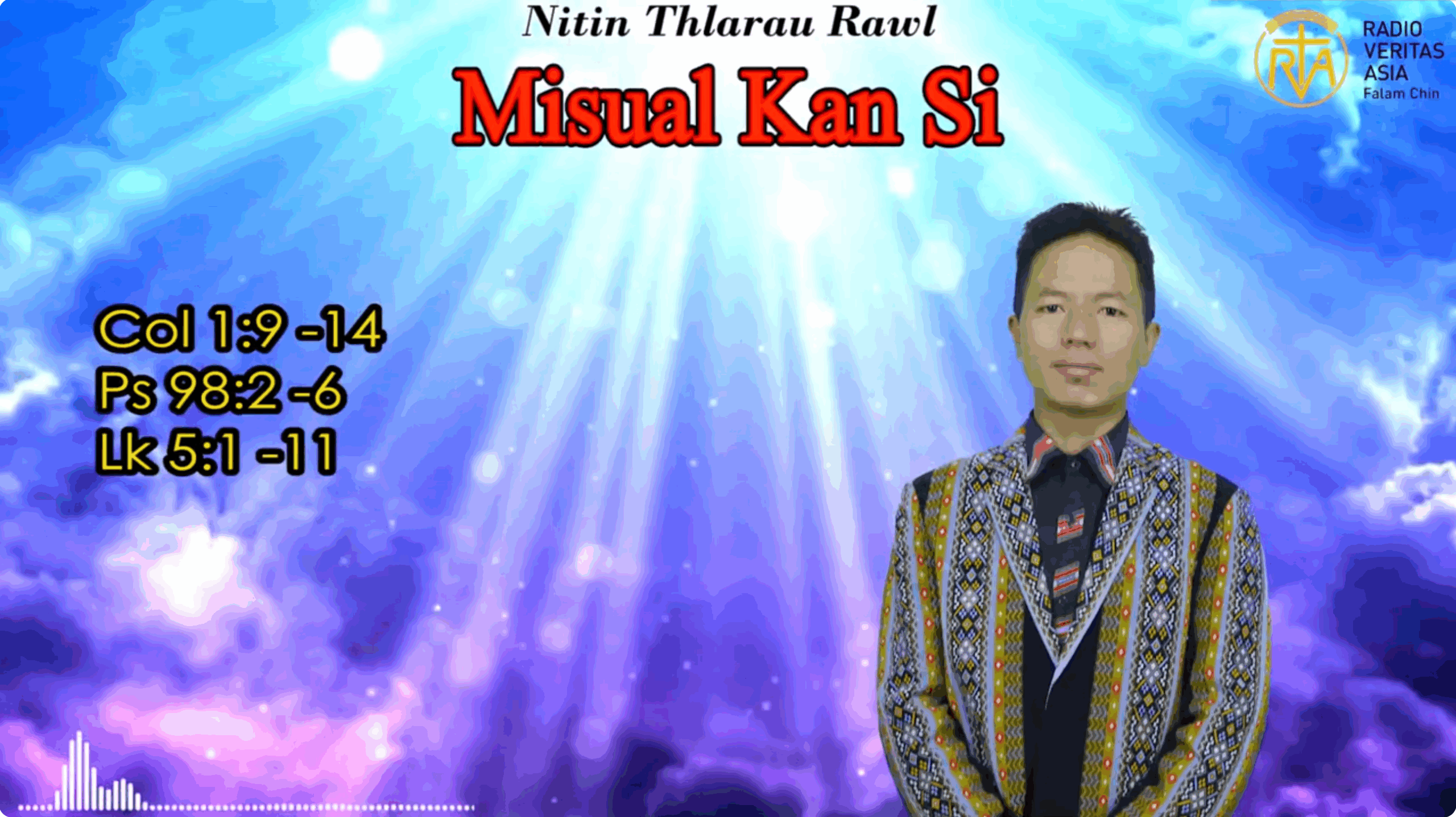 Misual Kan Si - RVA Falam Chin