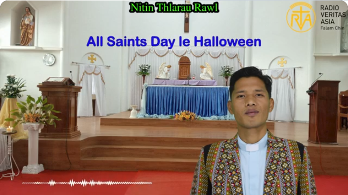 All Saints Day Le Halloween - RVA Falam Chin
